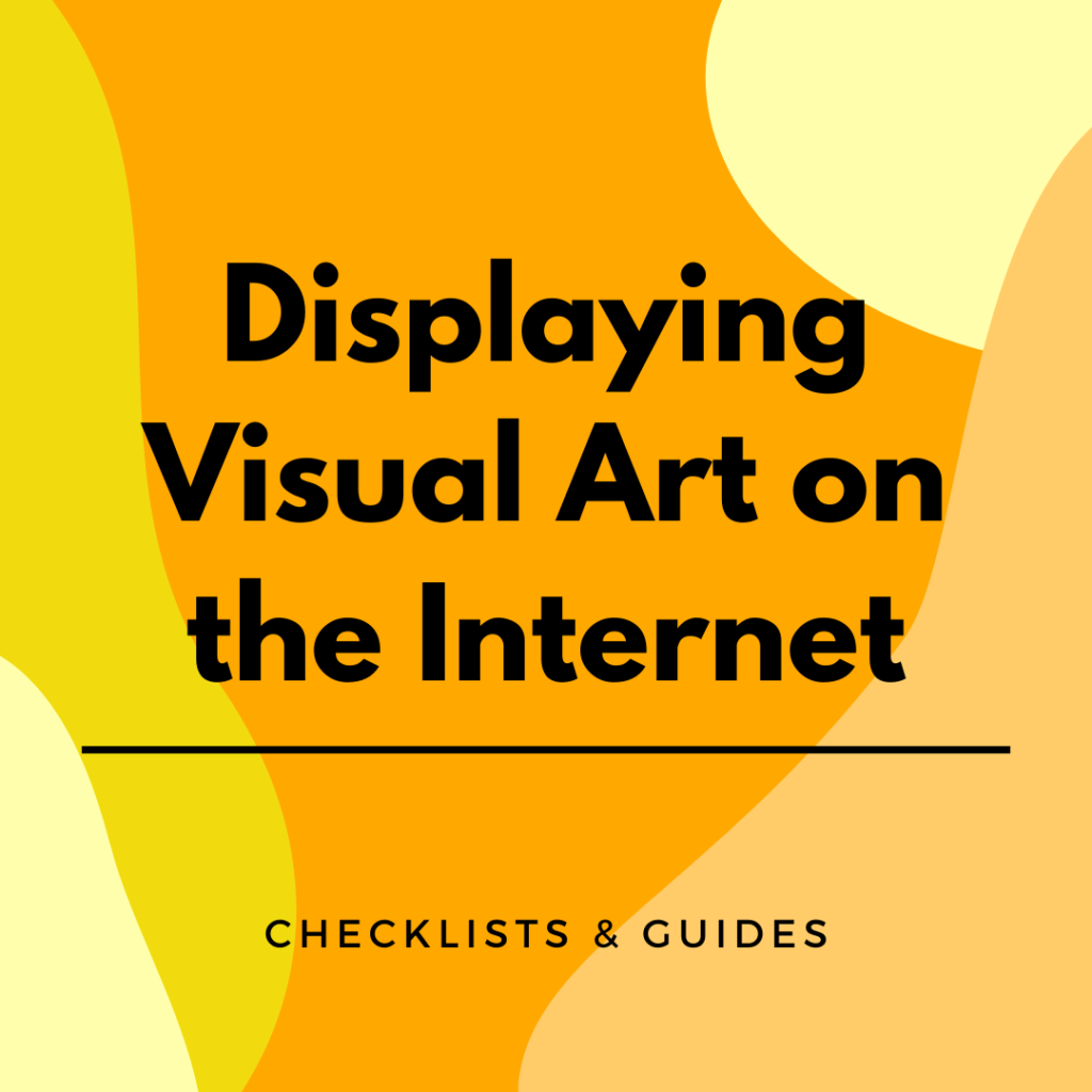 Displaying visual art on the internet - Arts Law Centre of Australia
