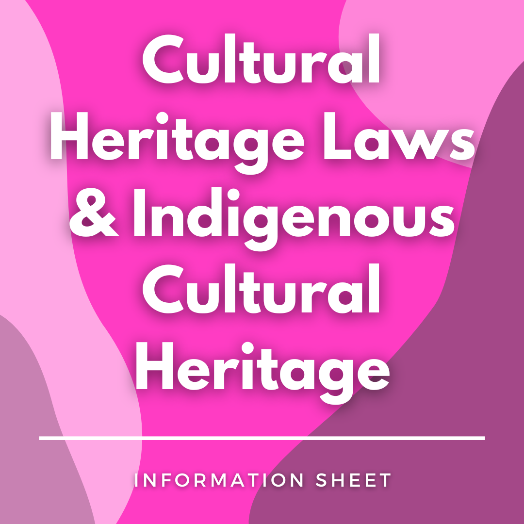 Cultural Heritage Laws and Indigenous Cultural Heritage - Arts Law ...