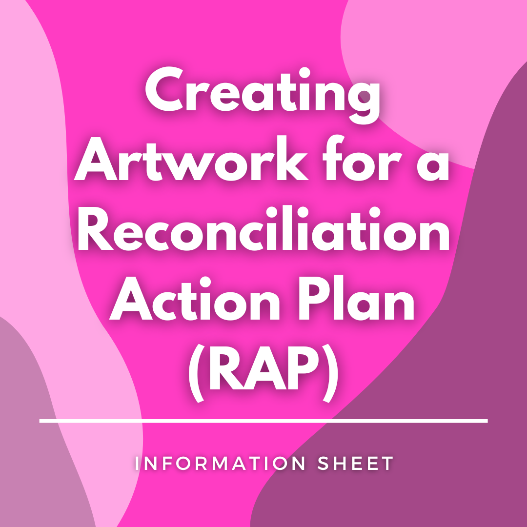 Simplified Guide: Creating Artwork for a Reconciliation Action Plan ... Simplified Guide: Creating Artwork for a Reconciliation Action Plan ...