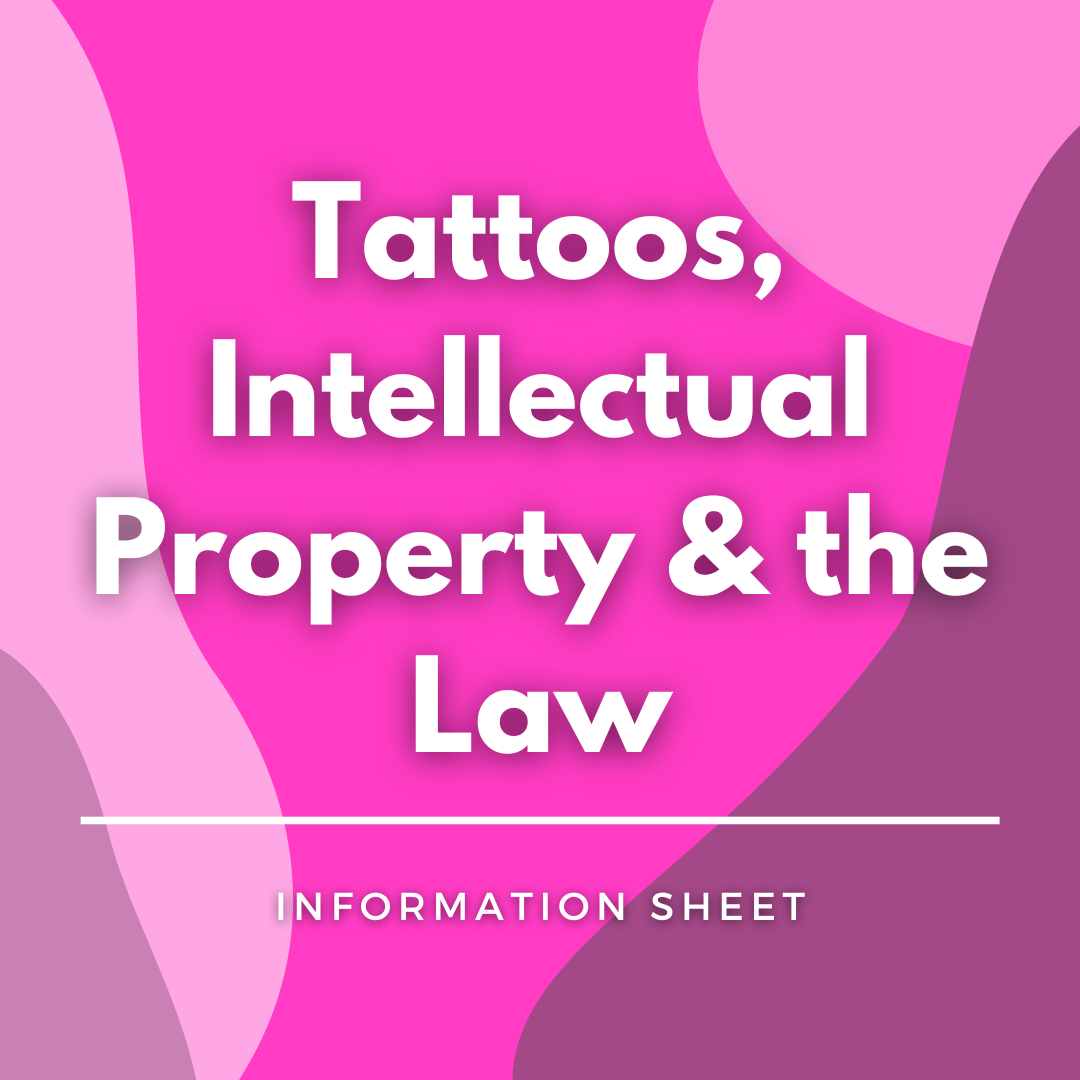 Tattoos, Intellectual Property, and the Law - Arts Law Centre of Australia