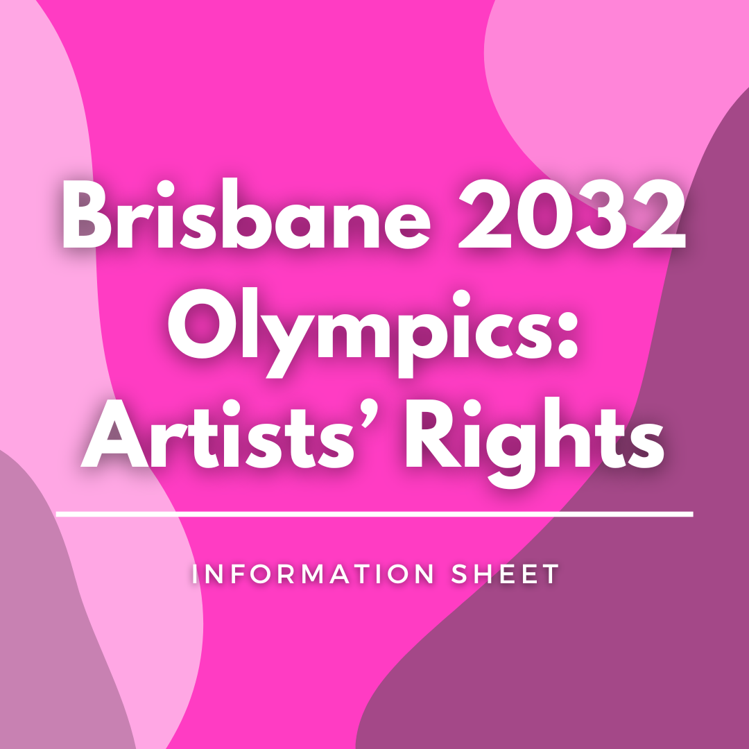 Brisbane 2032 Olympics - Artists' Rights - Arts Law Centre of Australia
